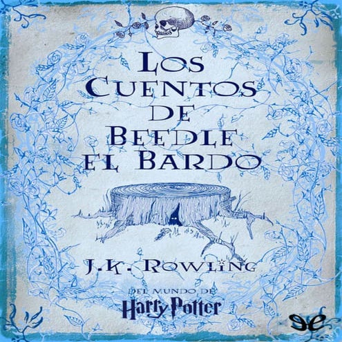 Los-cuentos-de-Beedle-el-Bardo-J.-K.-Rowling.pdf