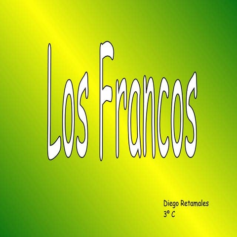 Los Francos | PPT