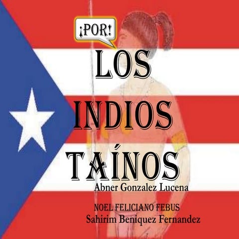 Los Indios TaíNos | PPTX