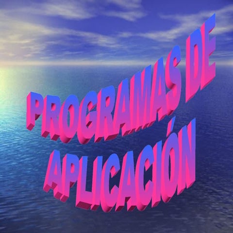 Los programas de aplicación | PPT