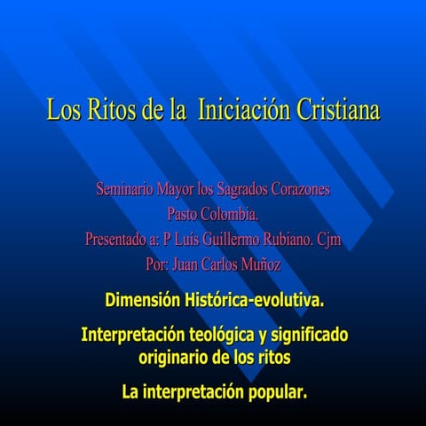 Los Ritos De La Iniciacion Cristiana. | PPT