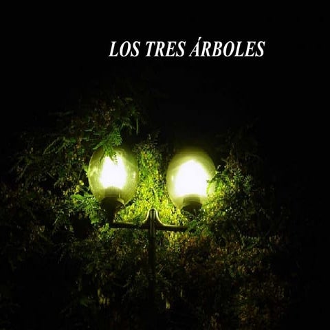 Los tres arboles | PPT