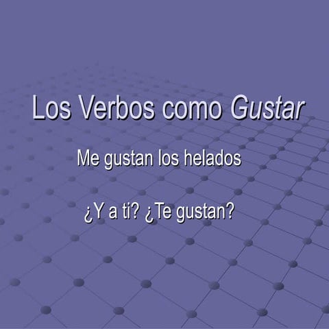 Los verbos como Gustar | PPT