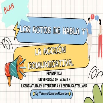 LOS ACTOS DE HABLA Y LA ACCIÓN COMUNICATIVA | PDF