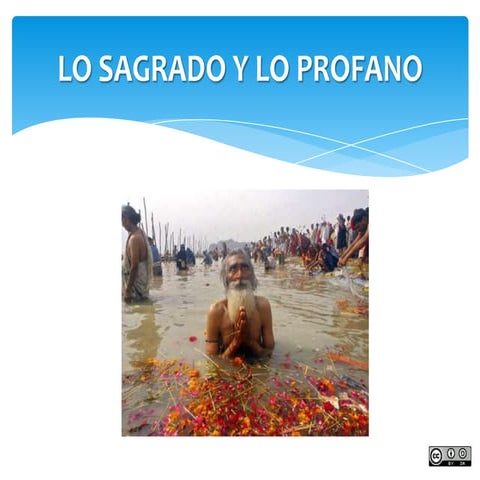 Lo sagrado y lo profano | PPTX