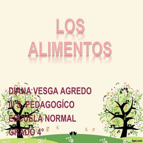 Presentación de Power Point con el tema Los Alimentos | PPTX