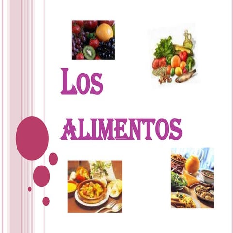 Los alimentos. paola molina | PPTX