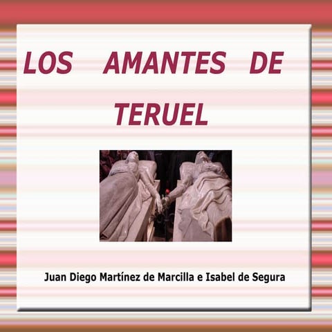 Los Amantes De Teruel | PPT