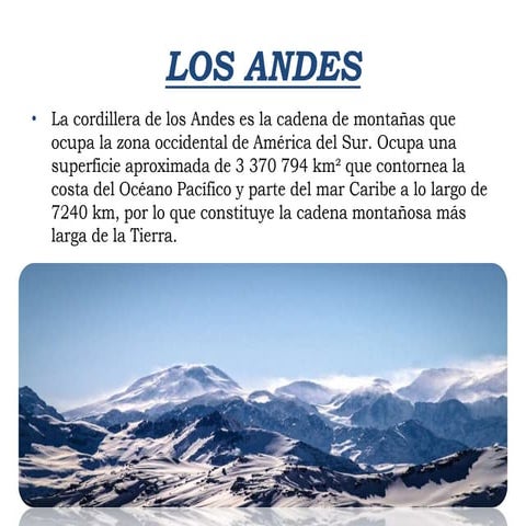 Los andes | PPTX | Geography | Science