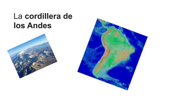 CORDILLERA DE LOS ANDES CLASE 3_XIMENA CHISAGUANO.pptx | South America ...