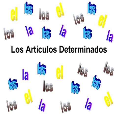 1º Ano (Los ArtíCulos Determinados) | PPT