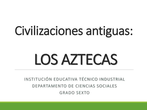Aztecas | PPT