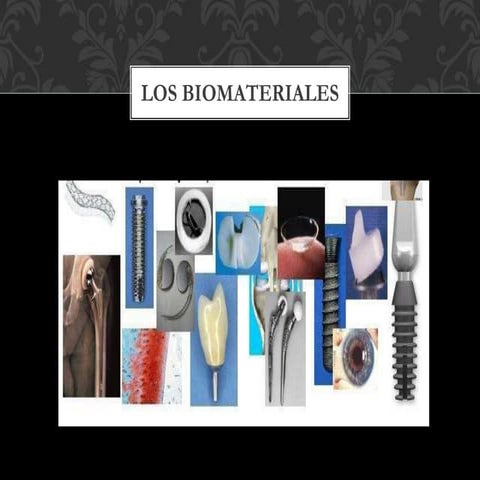 Los biomateriales | PPTX