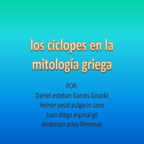 Los ciclopes en la mitologia griega | PPTX