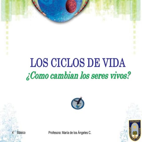 Los ciclos de vida. | PPSX