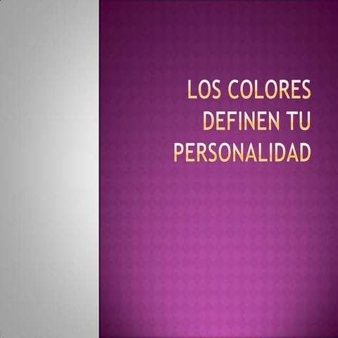 Los colores definen tu personalidad | PPTX