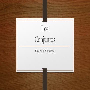 LOS CONJUNTOS, es una explicacción de los signos utilizados en los ...