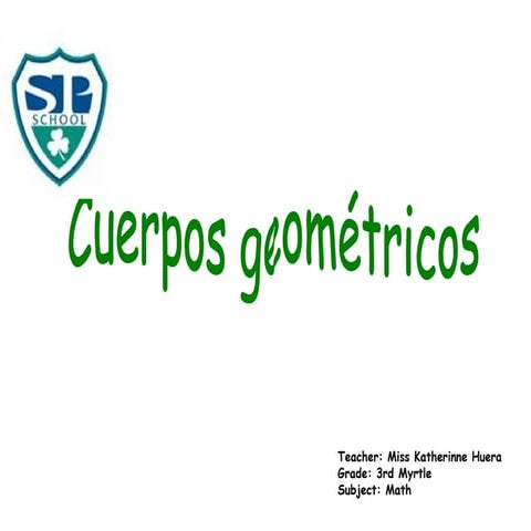 Los Cuerpos Geometricos | PPT