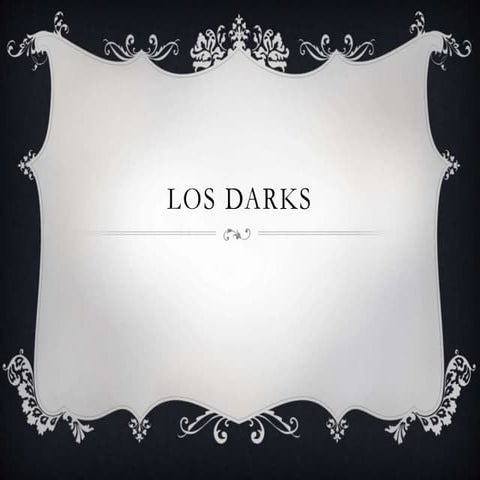 Los darks | PPT
