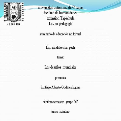 Los Desafios Mundiales | PPTX