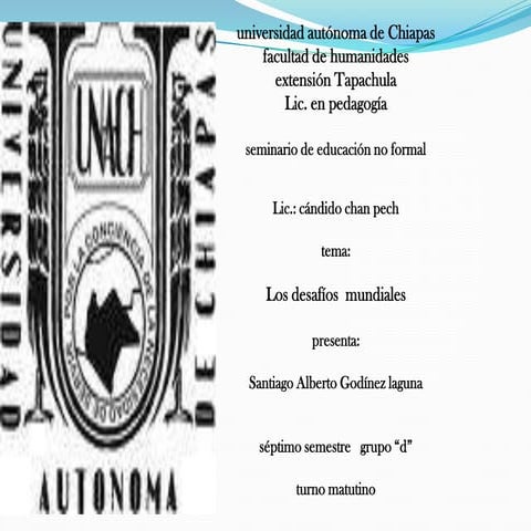 Los Desafios Mundiales | PPTX