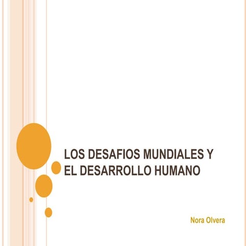 Los Desafios Mundiales | PPTX