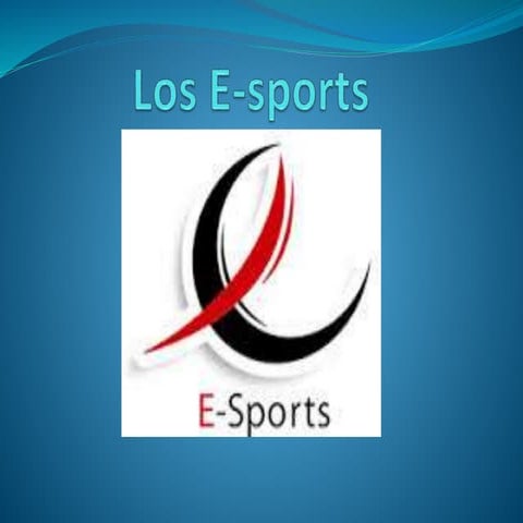 Trabajo sobre los e-Sports | PDF