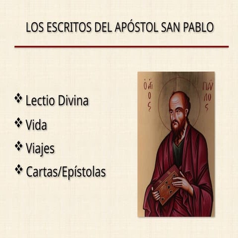 LOS ESCRITOS DEL APÓSTOL SAN PABLO.pptx