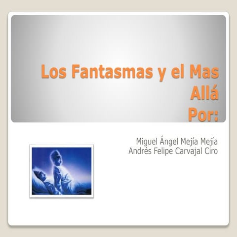 Los fantasmas y el mas allá | PPTX