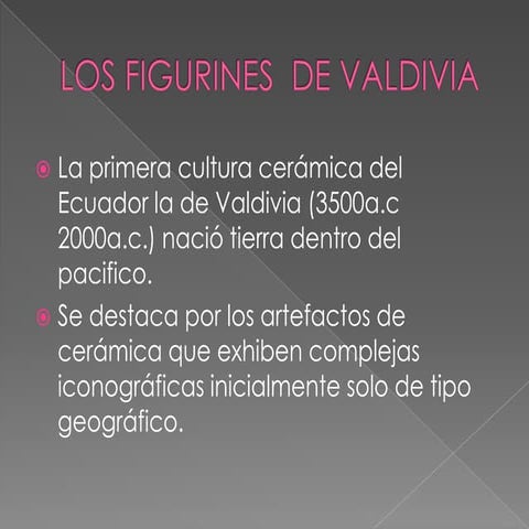Los figurines de valdivia | PPTX