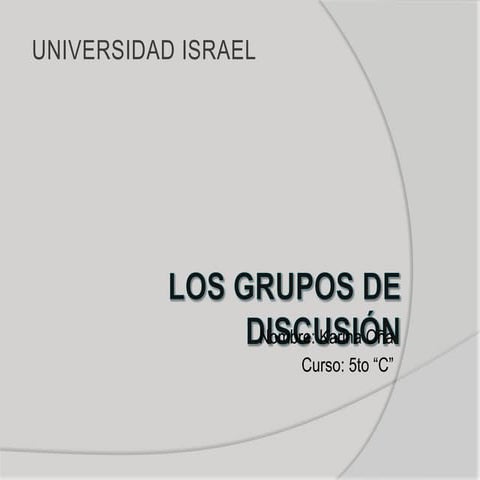 Los Grupos De DiscusióN | PPTX