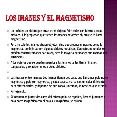 Los imanes y el magnetismo | PPTX
