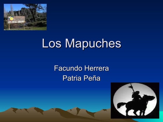 Los Mapuches Powerpoint | PPT