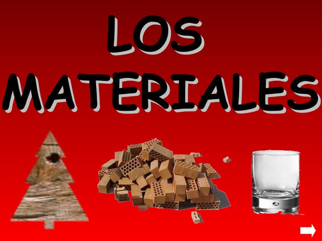 Clasificación de los materiales por sus propiedades