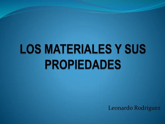 2 materiales utilizados en la elaboracion de objetos tecnologicos | PPT