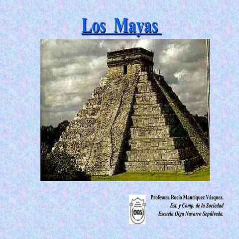 Los Mayas | PPT