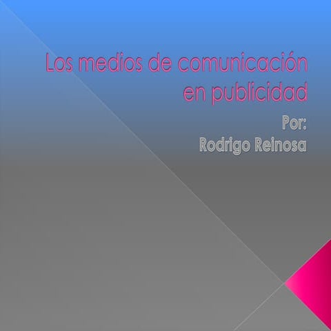 Los medios de comunicación | PPTX | Marketing and Advertising | Business