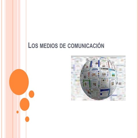 Los medios de comunicación | PPTX | History | Genres