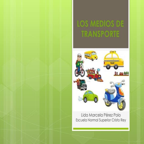 Los medio de transporte