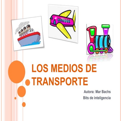 Los medios de transporte | PPTX