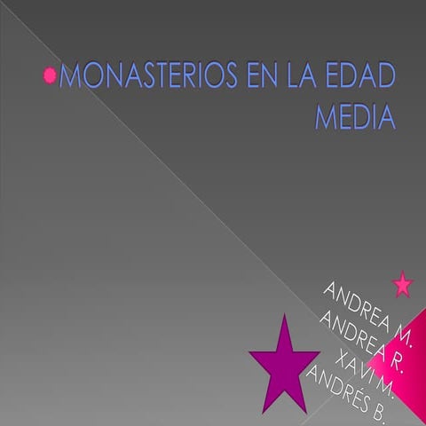 Los Monasterios En La Edad Media | PPTX