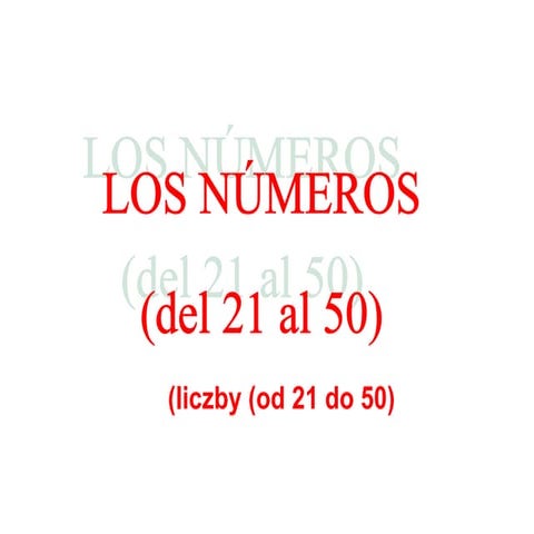 Los números (del 21 al 50) | PPT