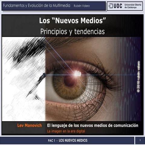 Los principios de los nuevos medios Lev Manovich | PPT