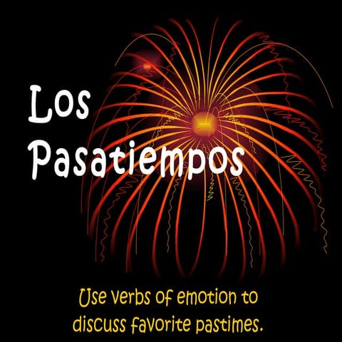 Los pasatiempos Leccion 10 | PPT