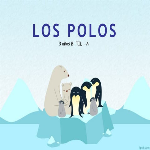 Los polos 3años TIL A | PDF