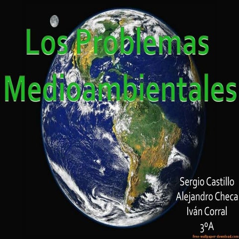 Los Problemas Medioambientales 5 | PPTX
