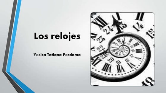 Línea de tiempo relacionada con la evolución del reloj | PPT