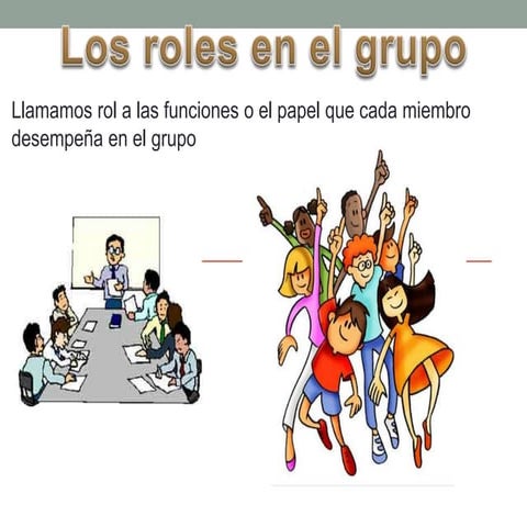 Los roles en el grupopptx | PPTX