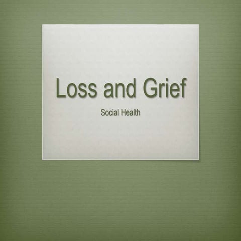Loss and grief | PPT