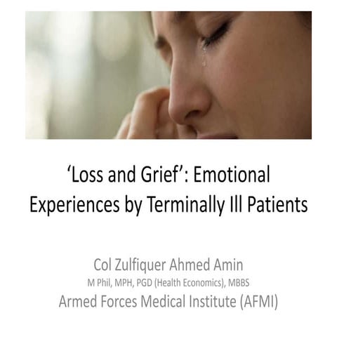 ‘Loss and Grief’: Emotional Experiences by Terminally Ill Patients ...